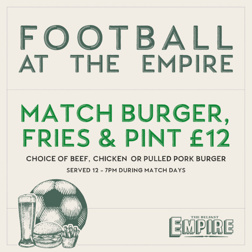 Match Offers | The Belfast Empire Music Hall